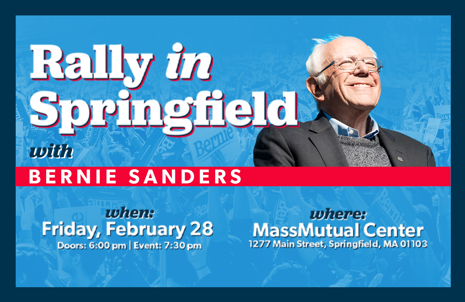 Bernie Sanders Rally | MassMutual Center
